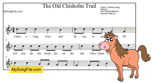 The Old Chisholm Trail | My Song File