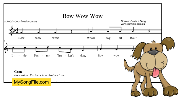 Bow Wow Wow | My Song File