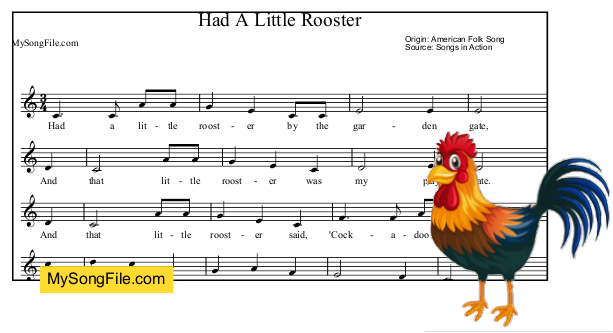 Had A Little Rooster | My Song File