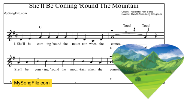 She'll Be Coming 'Round The Mountain | My Song File
