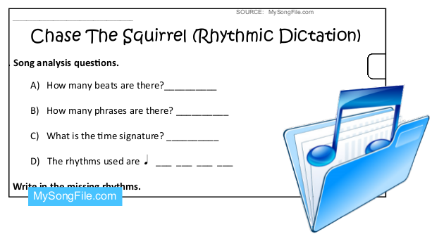 Chase The Squirrel (Rhythmic Dictation) | My Song File