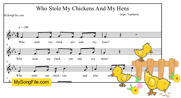 Who Stole My Chickens And My Hens | My Song File